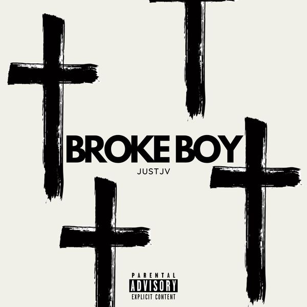 Broke Boy, JustJV - Qobuz