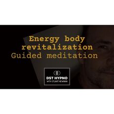 Energy & body revitalisation self meditation, Stuart Newman's DST ...