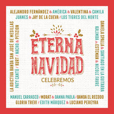Eterna Navidad Celebremos, Various Artists - Qobuz