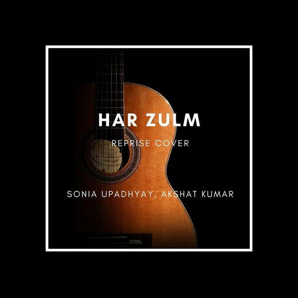 Har Zulm Tera Yaad Hai Akshat Kumar Qobuz