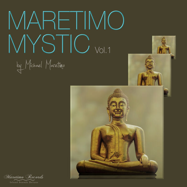 Maretimo - Mystic, Vol. 1, DJ Maretimo - Qobuz