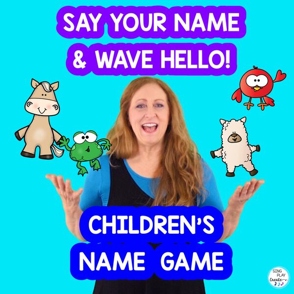 Say Your Name and Wave Hello (Children's Name Game), Sing Play Create ...