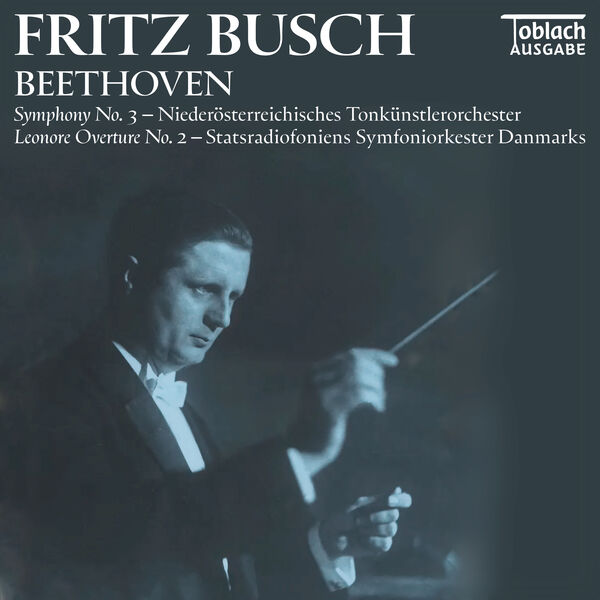 Beethoven: Symphony No. 3, Leonore Overture No. 2 (2024 Remastered ...