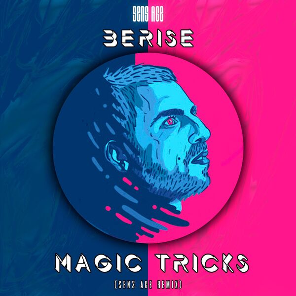 Magic Tricks (Remix), Sens Age - Qobuz