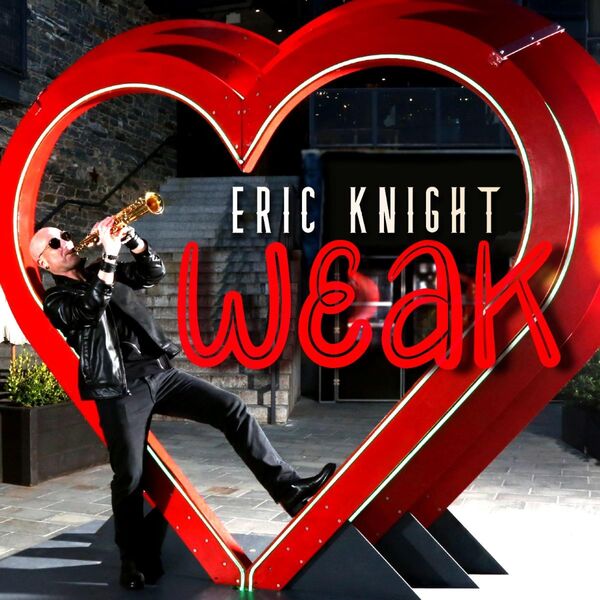 Weak, Eric Knight - Qobuz