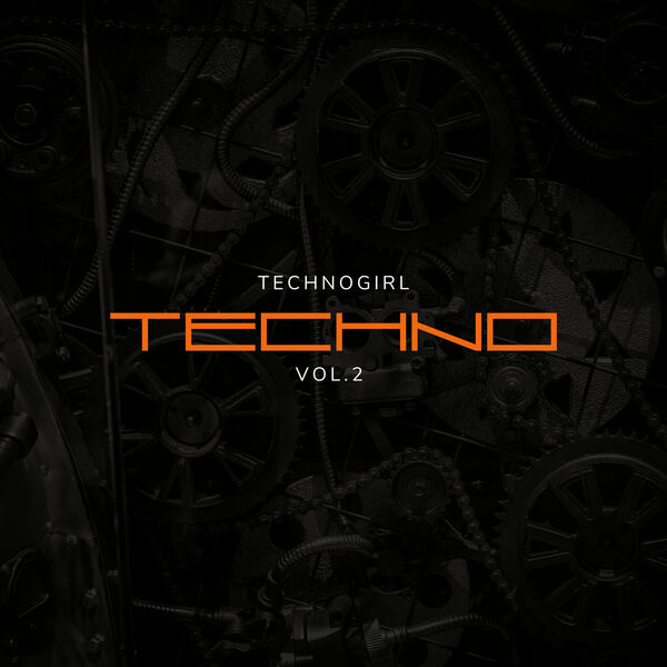 Techno, Vol. 2, Technogirl - Qobuz