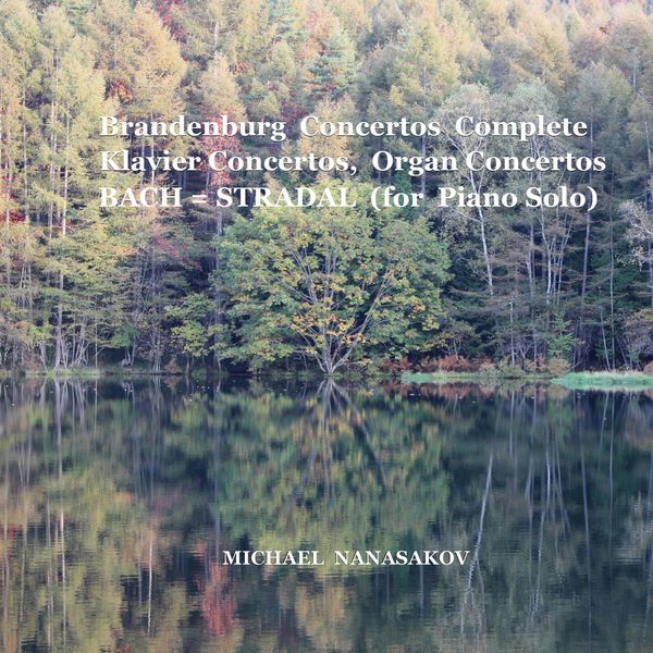 J. S. Bach: Brandenburg Concertos (Trans. for Solo Piano by August ...