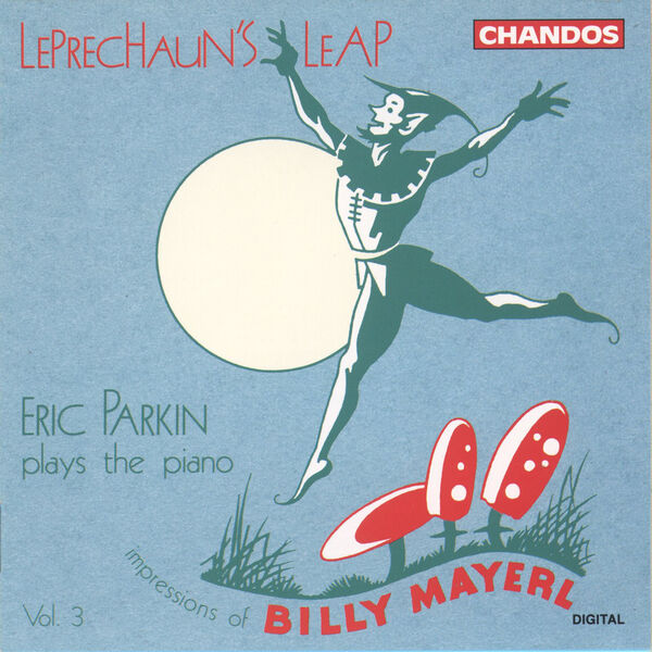 Eric Parkin plays Mayerl Piano Impressions, Vol. 3, Eric Parkin - Qobuz