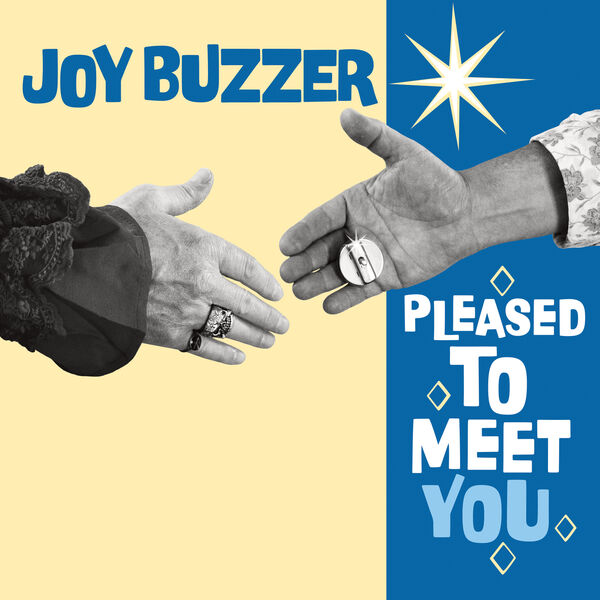 You Don't Even Know My Name, Joy Buzzer - Qobuz