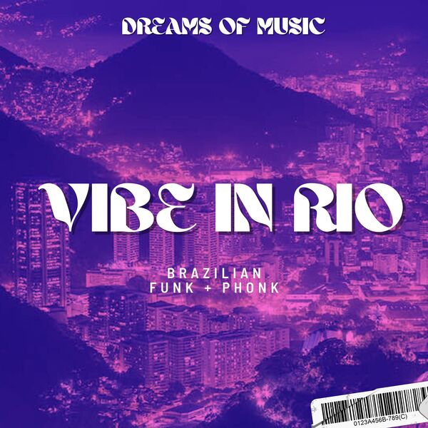 Vibe in Rio (Brazilian Funk/Phonk) Viral, DreamsOfMusic - Qobuz