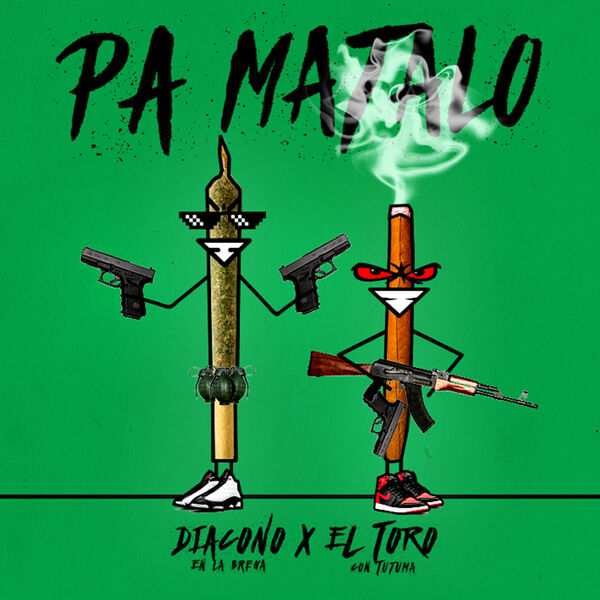 Pa' Matalo, Diacono En La Brega - Qobuz