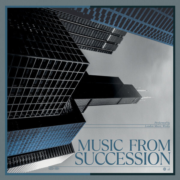 Music from Succession, London Music Works - Qobuz