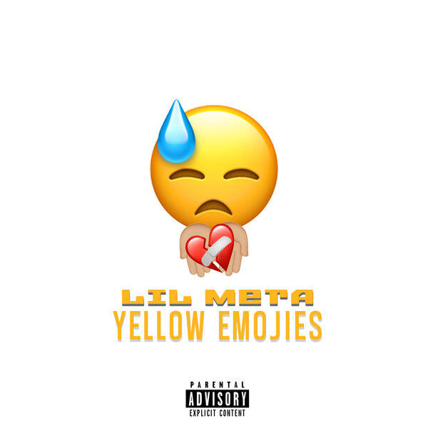 Yellow Emojies, Lil Meta - Qobuz