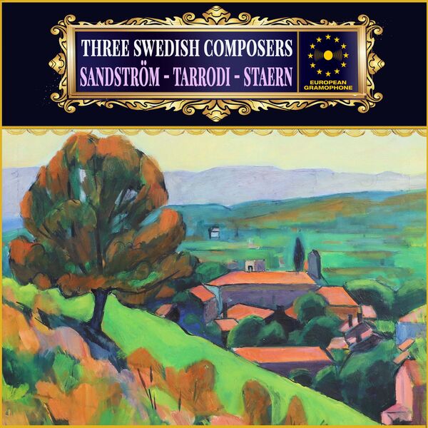 Three Swedish Composers Vol. I, Jan Sandstrom - Qobuz