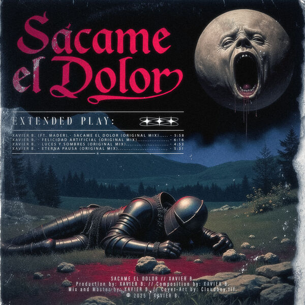 Sacame el dolor, B. Xavier - Qobuz