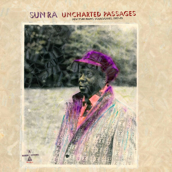 Uncharted Passages, Sun Ra - Qobuz