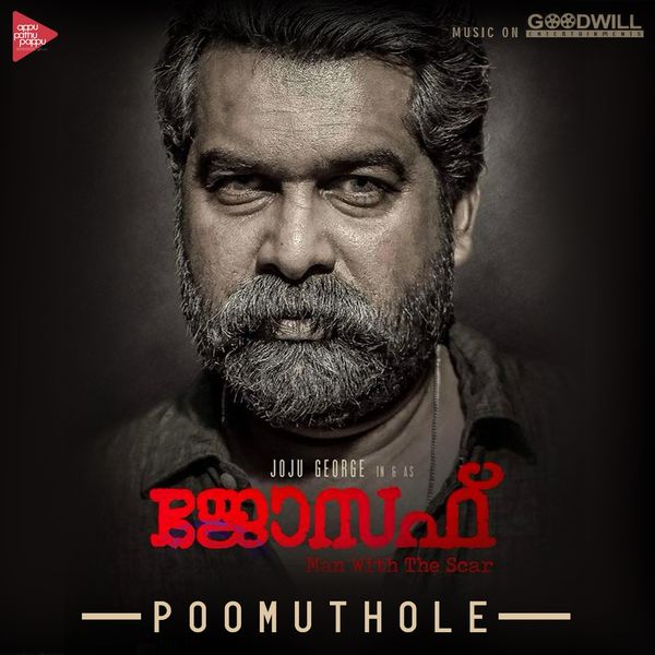 Poomuthole (From "Joseph"), Niranj Suresh, Ranjin Raj - Qobuz