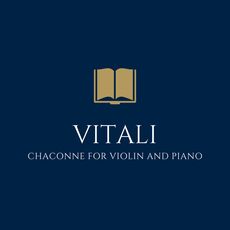 Chaconne for Violin and Piano in G Minor, Classical Music Library - Qobuz
