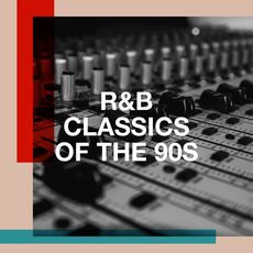 R&B Classics of the 90s, Les années 90 - Qobuz