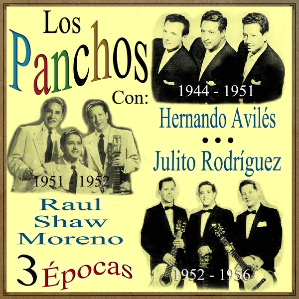 3 Épocas Con: Hernando Avilés, Raul Shaw Moreno y Julito Rodríguez, Los ...