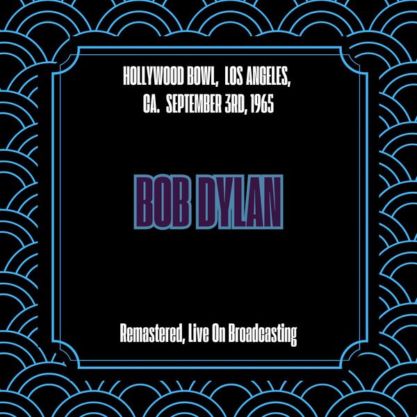 Hollywood Bowl, Los Angeles, Ca. September 3rd, 1965 (Remastered, Live ...