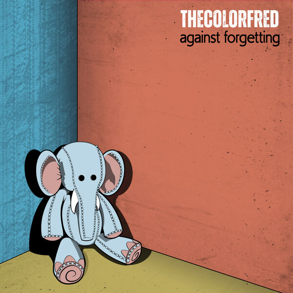 Against Forgetting, The Color Fred - Qobuz