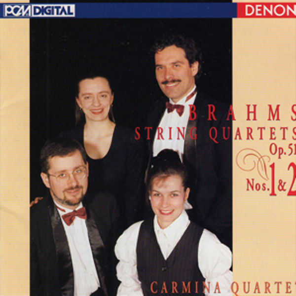 Brahms: String Quartets Op. 51, Nos. 1 & 2, Johannes Brahms - Qobuz
