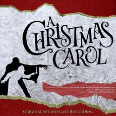 A Christmas Carol (Studio Cast Recording), Original Studio Cast of A ...