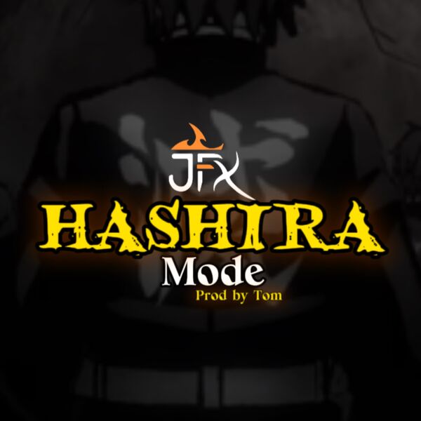 Hashira Mode (Demon Slayer UK Drill), J-FX - Qobuz