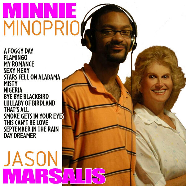 Minnie Minoprio Meets Jason Marsalis, Minnie Minoprio - Qobuz