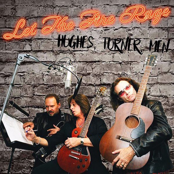 Let the Fire Rage (Version 2), Michael Men, Glenn Hughes, Joe Lynn ...