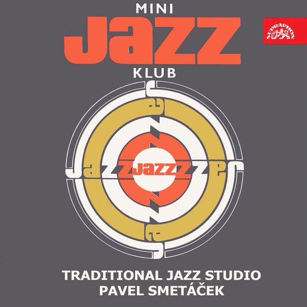Mini Jazz Klub, Traditional Jazz Studio, Pavel Smetáček - Qobuz