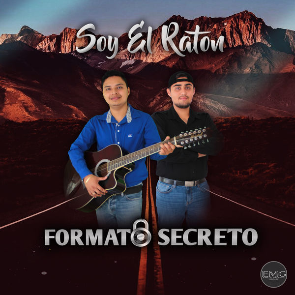 Soy el Raton (Cover), Formato Secreto - Qobuz