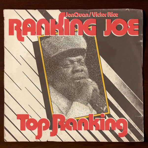 Top Ranking, Ranking Joe - Qobuz
