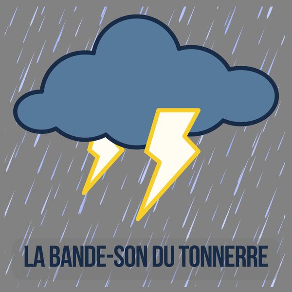 La bande-son du tonnerre, Orage HD - Qobuz
