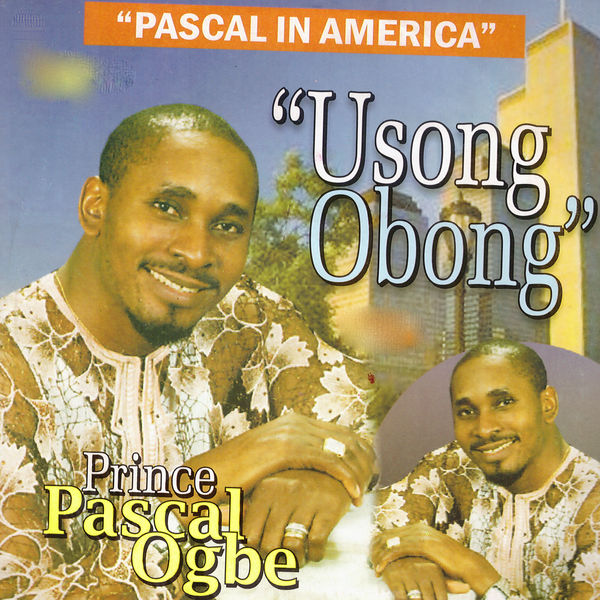 Usong Obong, Prince Pascal Ogbe - Qobuz