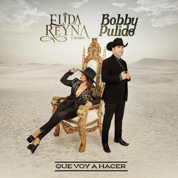 Que Voy A Hacer, Elida Reyna y Avante - Qobuz