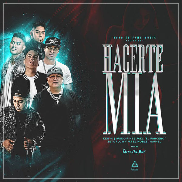 Hacerte Mia