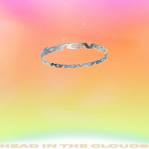 Head In The Clouds Forever, 88rising - Qobuz