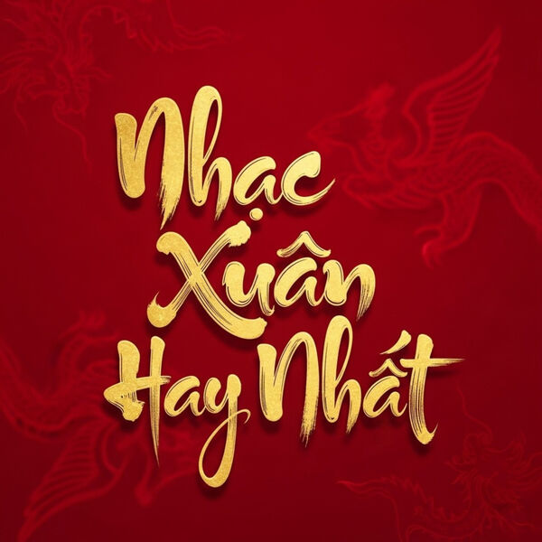 Nhạc Xuân Hay Nhất, DK Media - Qobuz