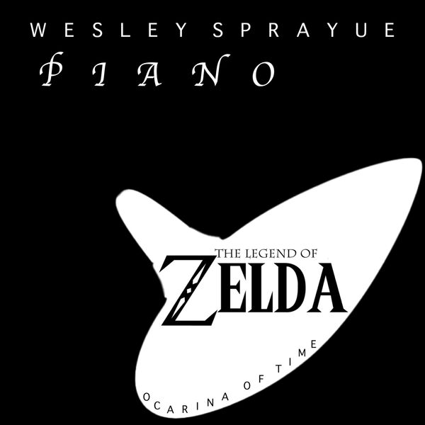 Zelda: Ocarina of Time - Piano, Wesley Sprayue - Qobuz