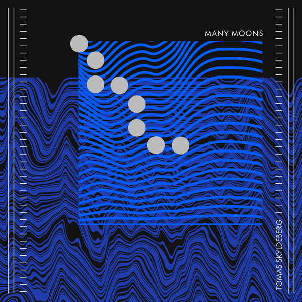 Many Moons, Tomas Skyldeberg - Qobuz
