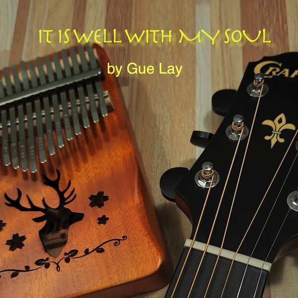 It Is Well with My Soul, Gue Lay - Qobuz