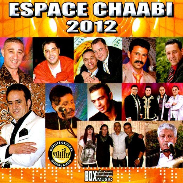 Espace chaabi (Chaabi marocain), Various Artists - Qobuz