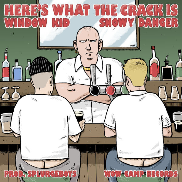 Here's What The Crack Is, Window Kid - Qobuz