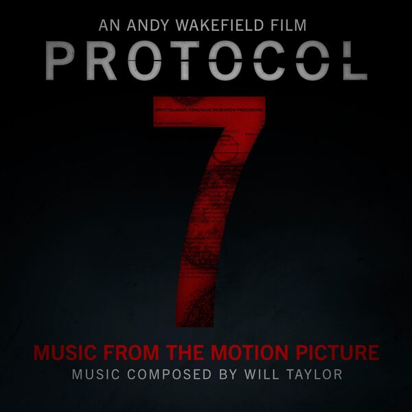 Protocol 7 Soundtrack Album Extras, Will Taylor and Strings Attached ...