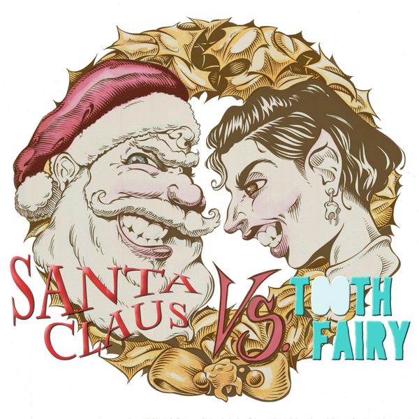 Santa Claus vs. Tooth Fairy, Mark Prudeaux - Qobuz