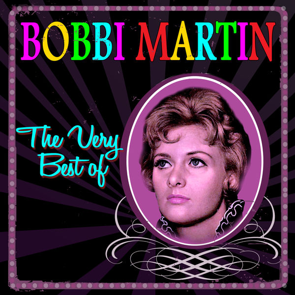 The Very Best Of, Bobbi Martin - Qobuz