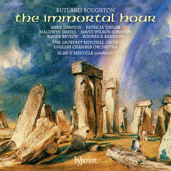 Rutland Boughton: The Immortal Hour, Anne Dawson - Qobuz