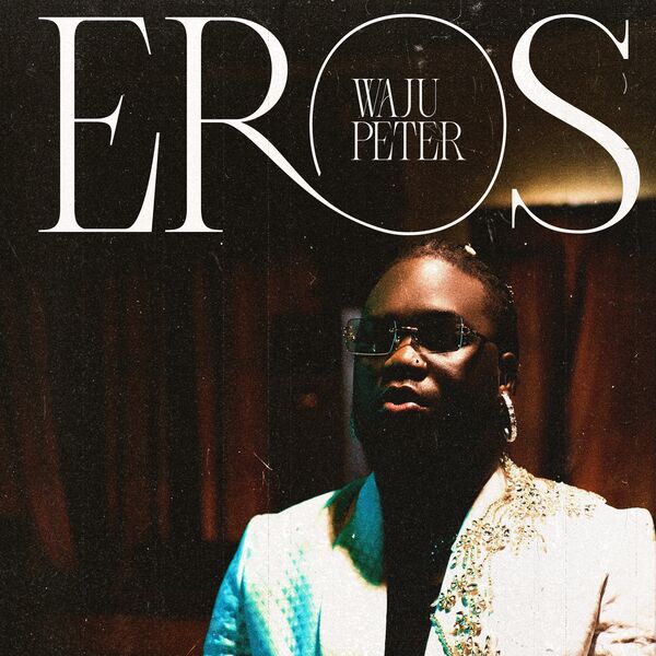 Eros (Halle), Peter Waju - Qobuz